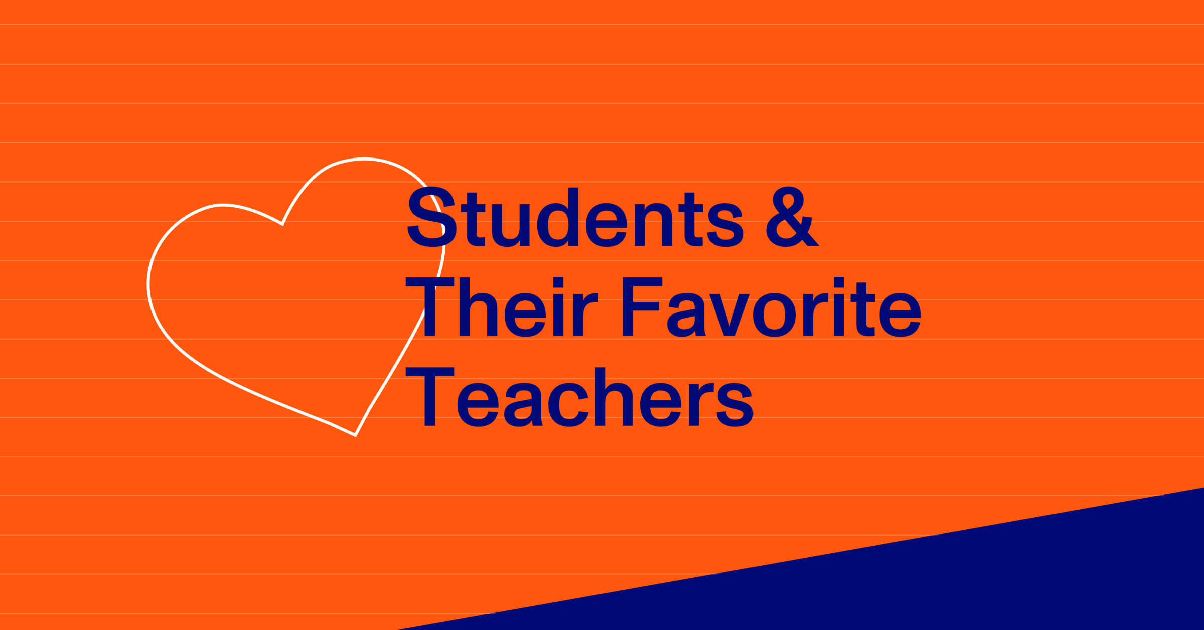 Students and Their Favorite Teachers | Paper Blog