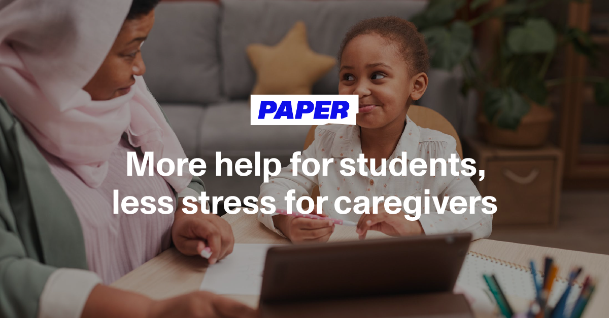 Free tutoring and more - anywhere, anytime | Paper